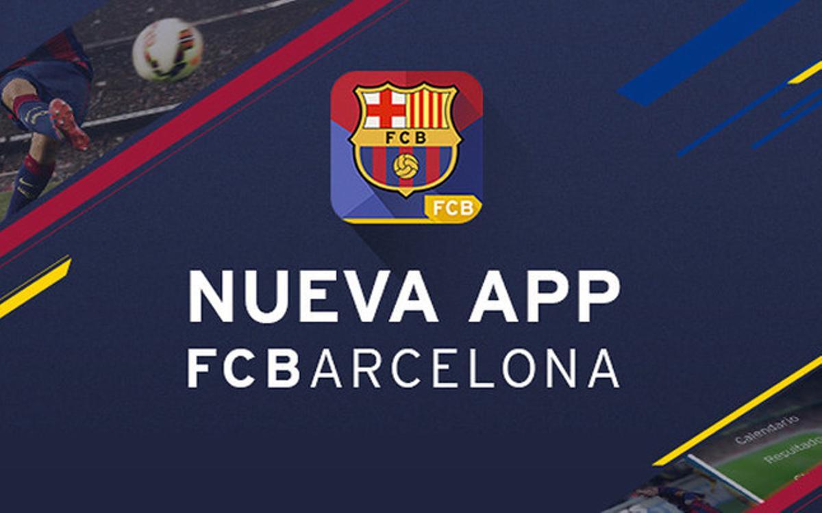 El FC Barcelona renueva su App